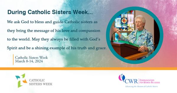 Catholic Sisters Week, annual celebration of women religious, begins ...